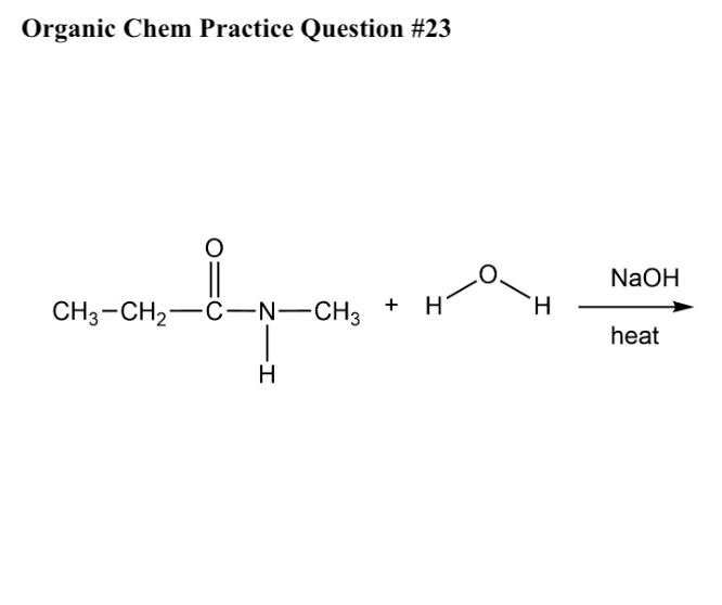 Solved Organic Chem Practice Question #23 | Chegg.com