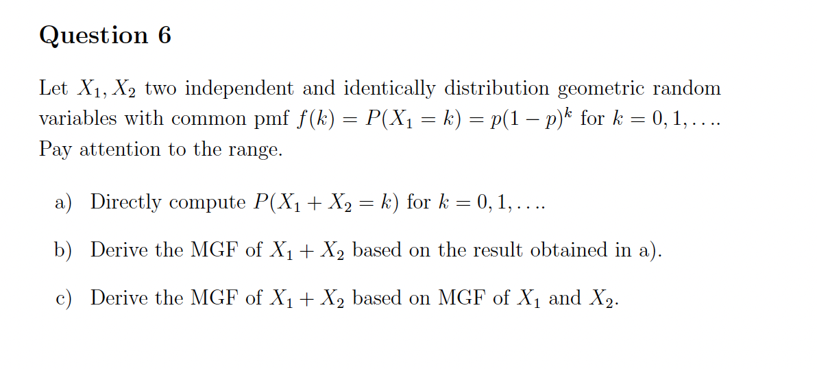 Solved Let X1,X2 two independent and identically | Chegg.com Solved Let X1,X2 two independent and identically | Chegg.com