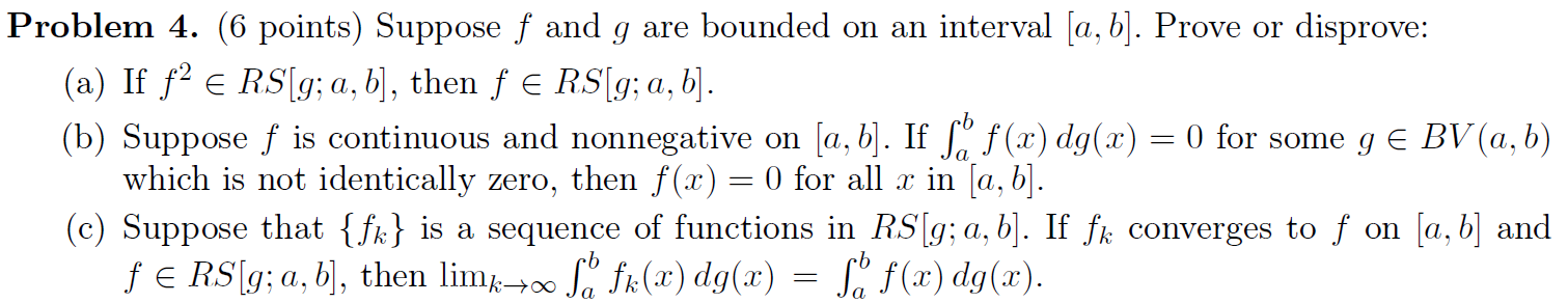 Solved Problem 4. (6 points) Suppose ƒ and g are bounded on | Chegg.com
