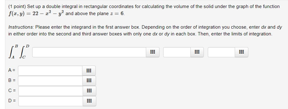 Solved (1 point) Set up a double integral in rectangular | Chegg.com