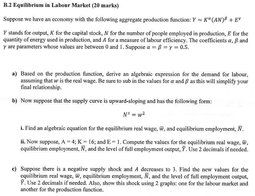 Solved B. 2 ﻿Equilibrium in Labour Market ( 20 | Chegg.com