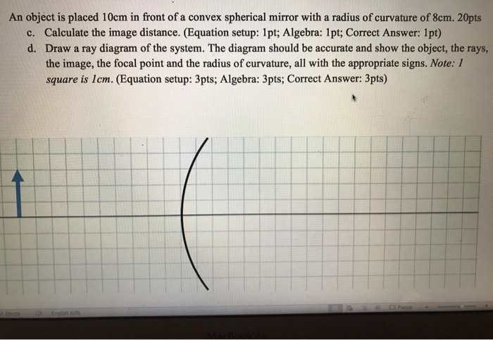Solved An object is placed 10cm in front of a convex | Chegg.com