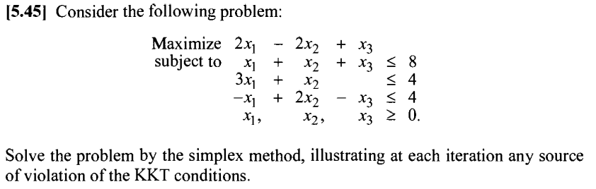 Solved [5.45] Consider the following problem: Maximize | Chegg.com