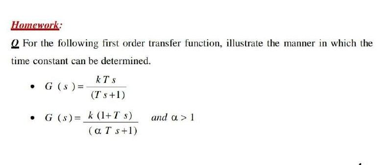 Solved Homework: For the following first order transfer | Chegg.com
