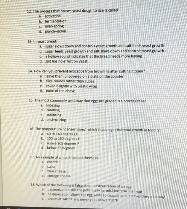Solved 12. The process that causes yeast dough to rise is | Chegg.com