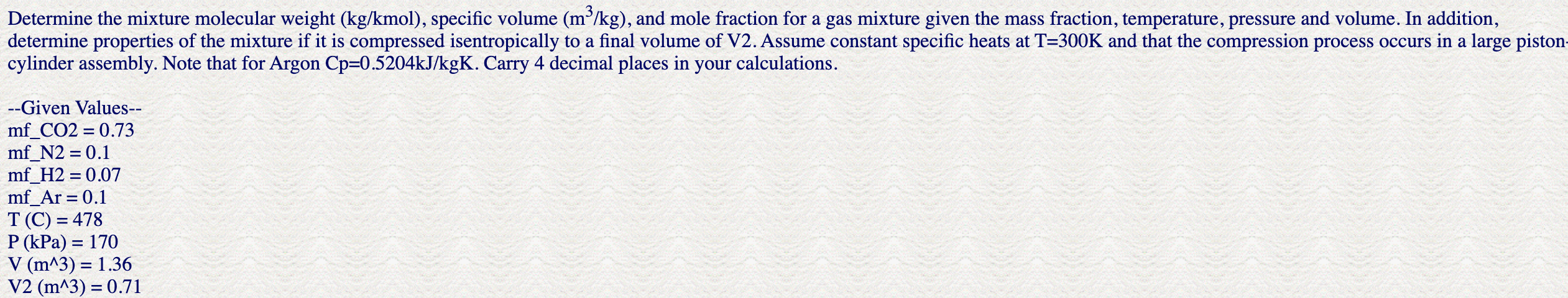 Solved Determine the mixture molecular weight (kg/kmol), | Chegg.com
