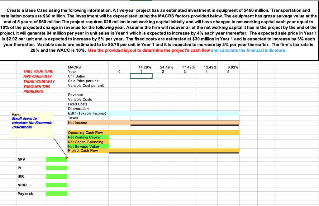 Create Base Case using the following information. A | Chegg.com