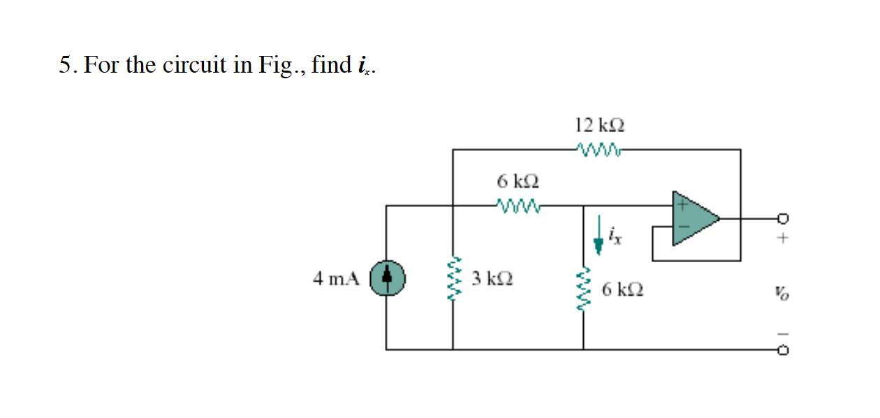 Solved 5. For the circuit in Fig., find ix. | Chegg.com