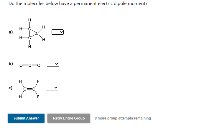 Solved Do the molecules below have a permanent electric | Chegg.com