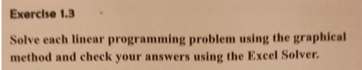 Solved Solve each linear programming problem using the | Chegg.com