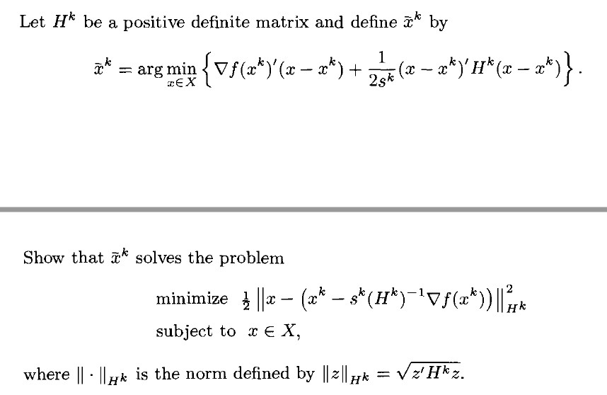 Solved Let H be a positive definite matrix and define a* by | Chegg.com