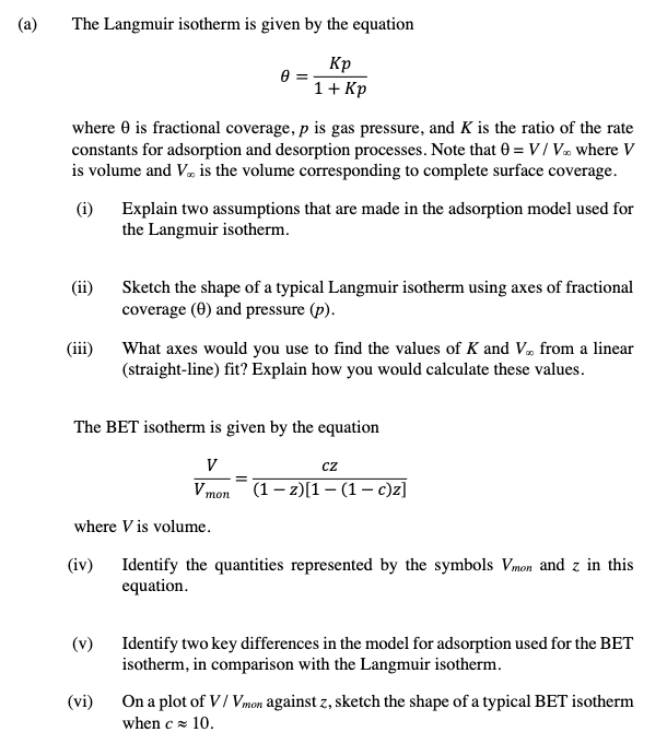 Solved (a) The Langmuir isotherm is given by the equation Кр | Chegg.com