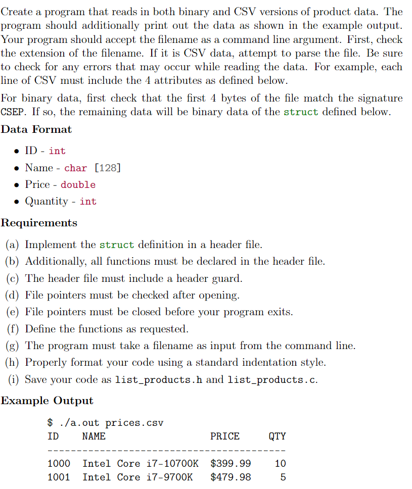 Solved Create a program that reads in both binary and CSV | Chegg.com