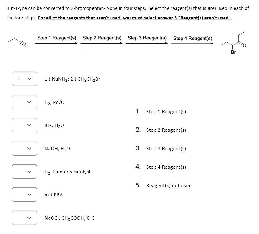 Solved But-1-yne can be converted to 3-bromopentan-2-one in | Chegg.com