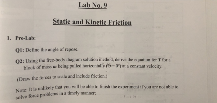 Solved Lab No.9 Static and Kinetic Friction 1. Pre-Lab: Q1: | Chegg.com