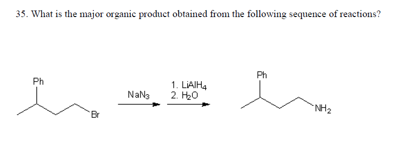 Solved 35. What is the major organic product obtained from | Chegg.com