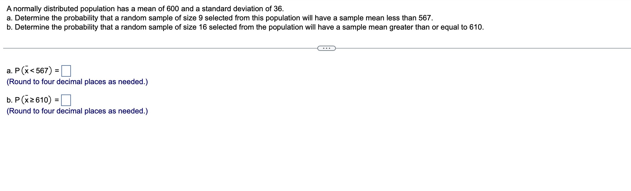 Solved A normally distributed population has a mean of 600 | Chegg.com