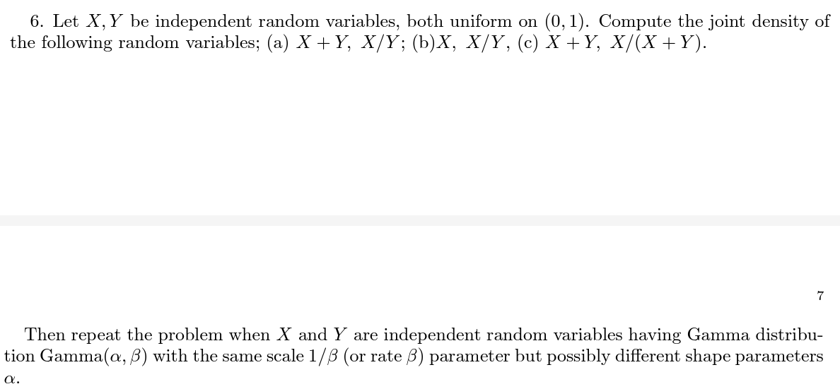 Solved 6. Let X,Y be independent random variables, both | Chegg.com