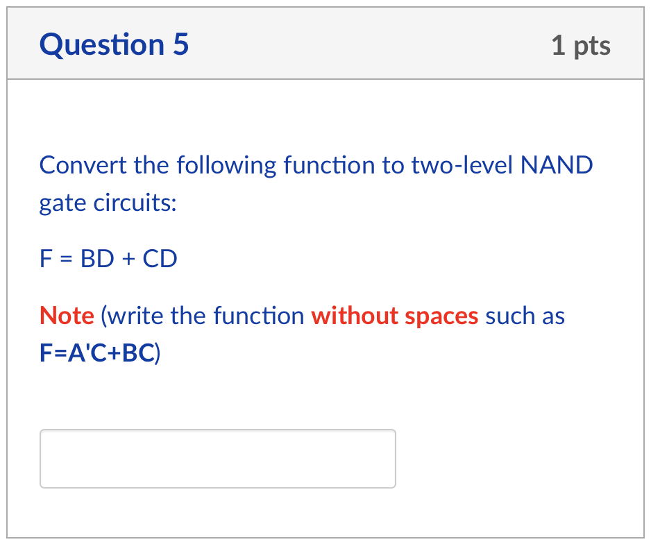 Solved Convert the following function to two-level NAND gate | Chegg.com
