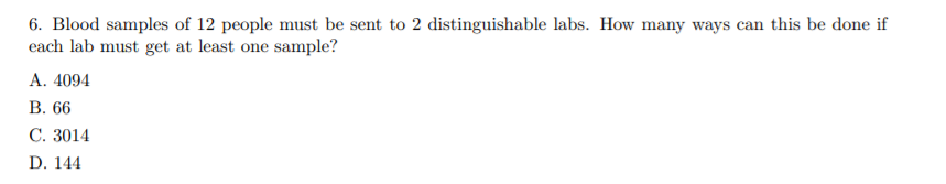 Solved 6. Blood samples of 12 people must be sent to 2 | Chegg.com