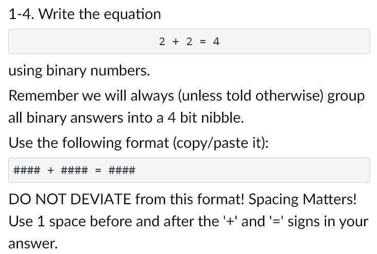 Solved 1-4. Write the equation using binary numbers. | Chegg.com