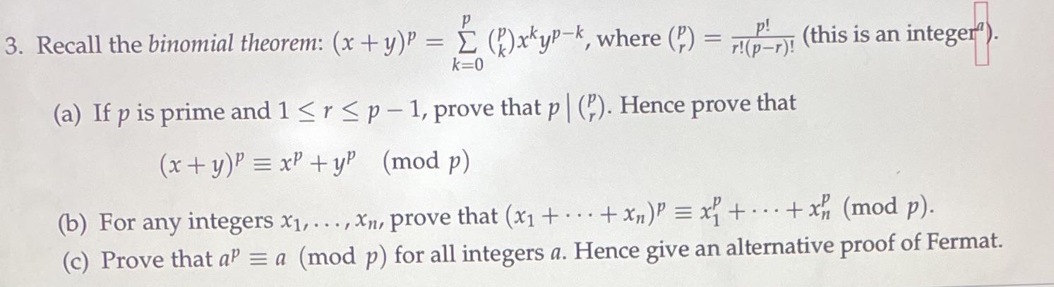 Solved Recall the binomial theorem: (x+y)p=∑k=0p(pk)xkyp−k, | Chegg.com