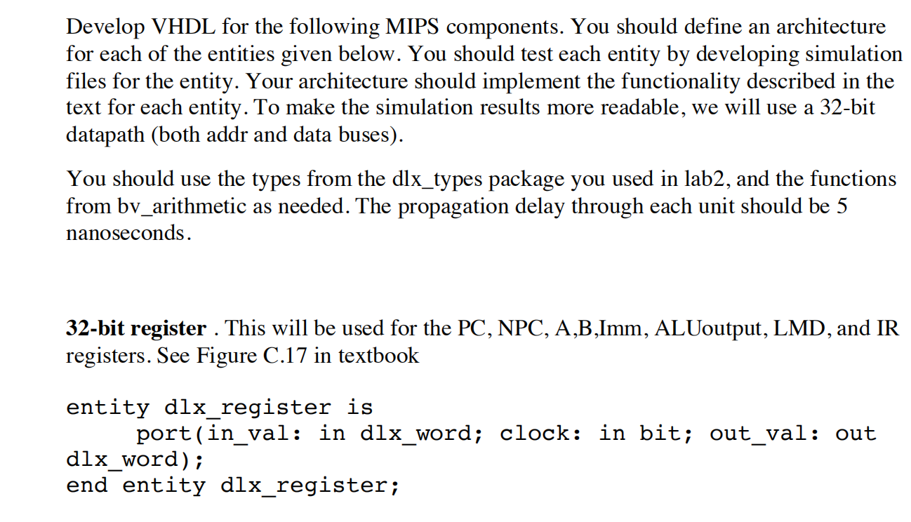 Develop VHDL for the following MIPS components. You | Chegg.com