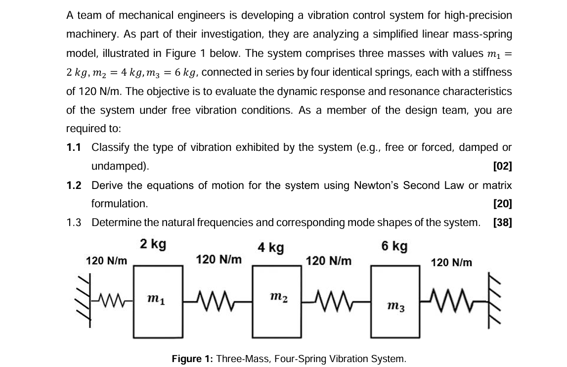 Solved A team of mechanical engineers is developing a | Chegg.com