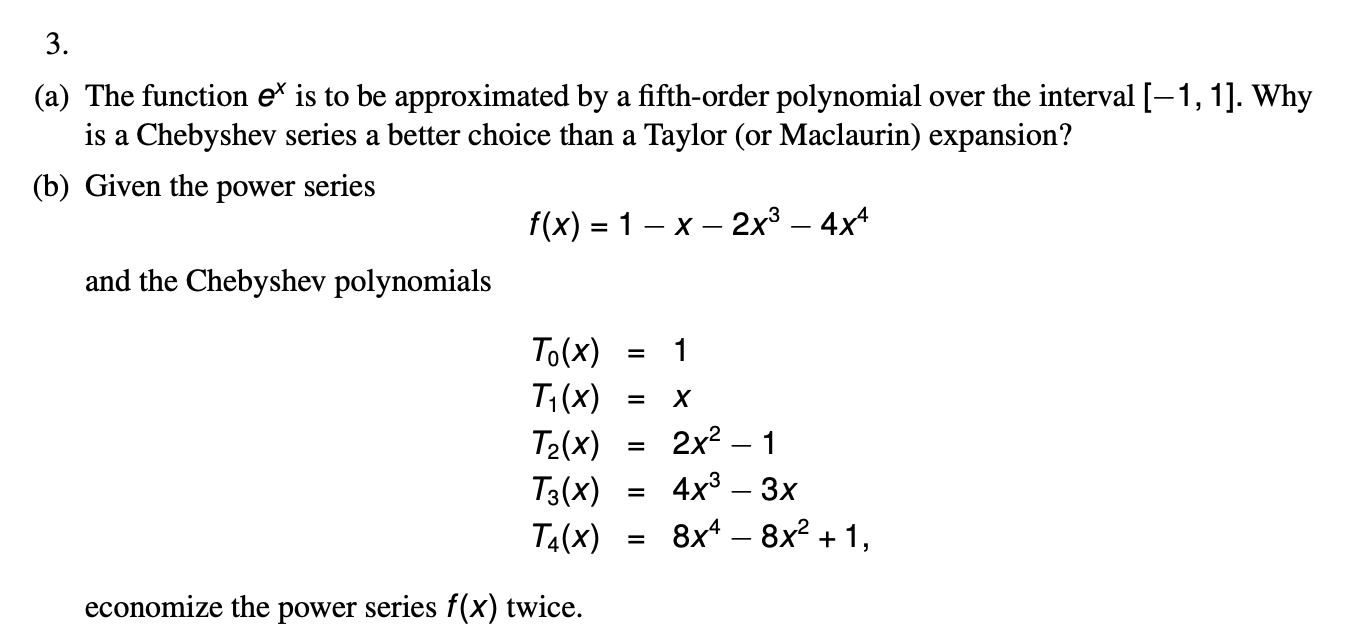 Solved (a) The function ex is to be approximated by a | Chegg.com
