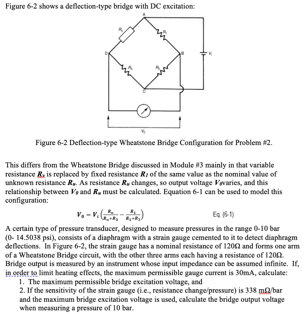 Figure 6-2 shows a deflection-type bridge with DC | Chegg.com