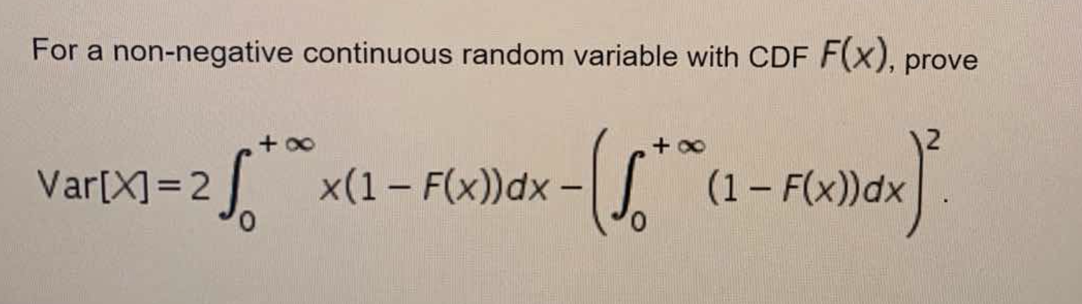 Solved For a non-negative continuous random variable with | Chegg.com