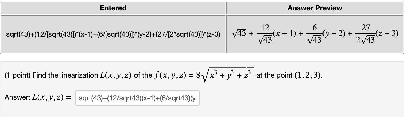 Solved 1 Point Find The Linearization L X Y Z Of The