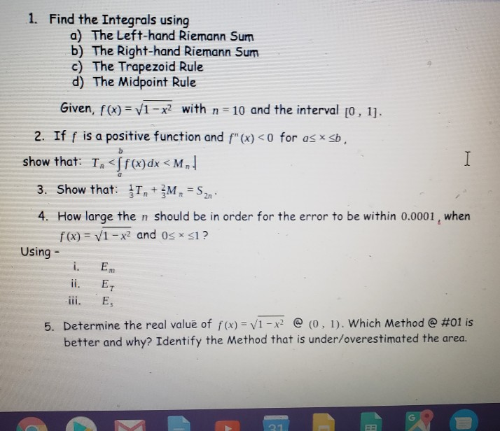 Solved 1. Find the Integrals using a) The Left-hand Riemann | Chegg.com