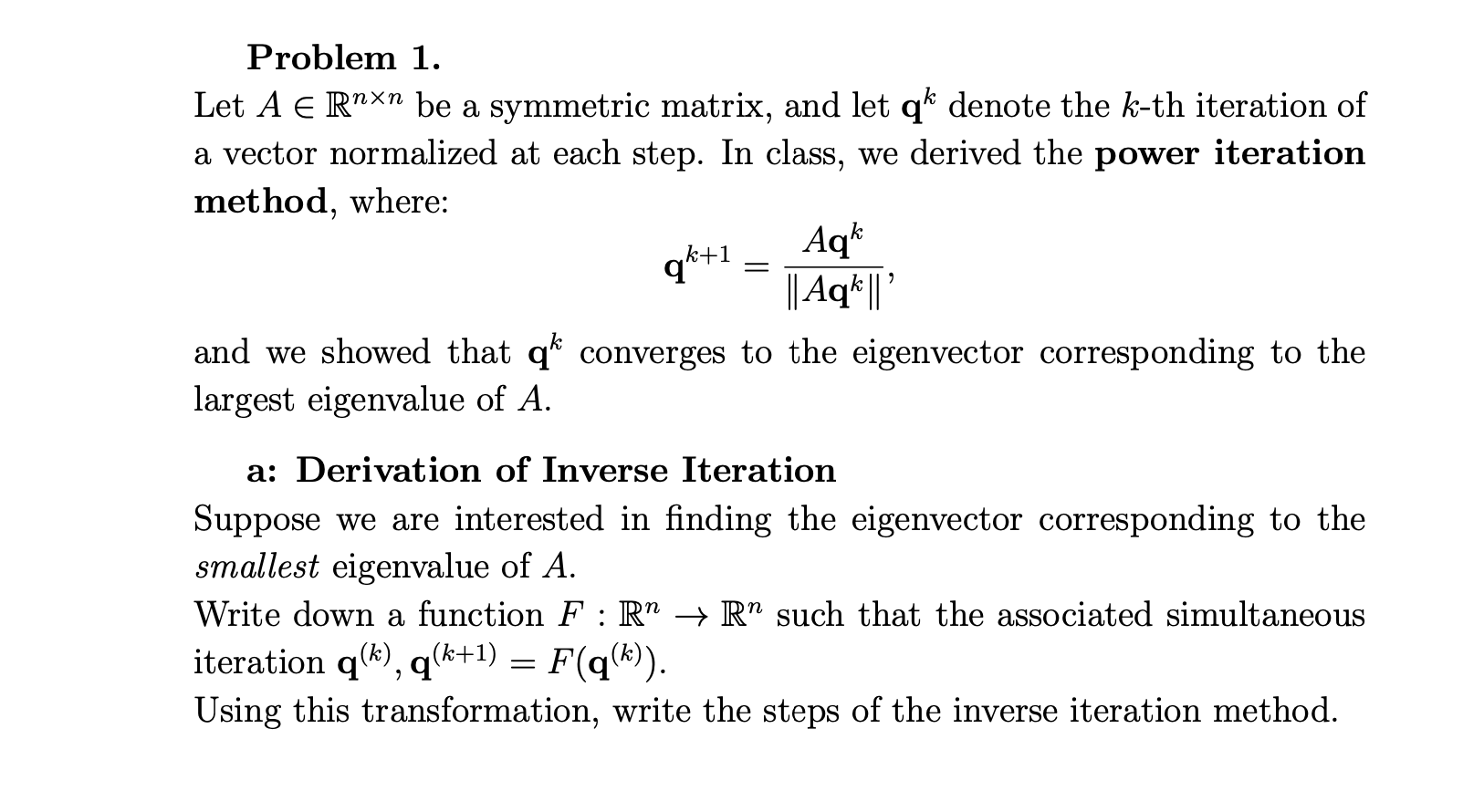 Solved Problem 1.Let AinRn×n be ﻿a symmetric matrix, and let | Chegg.com