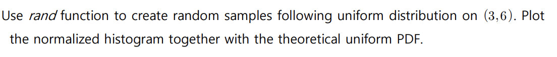 Solved Use rand function to create random samples following | Chegg.com