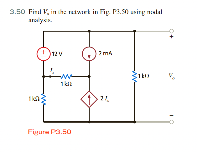 Solved 3.50 Find Vo in the network in Fig. P3.50 using nodal | Chegg.com