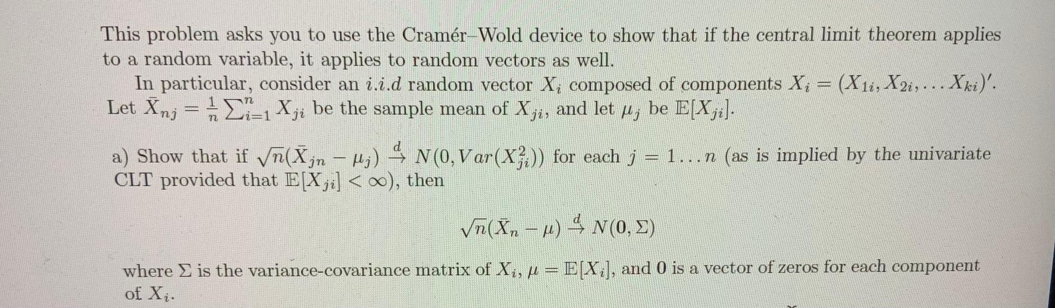 Solved This problem asks you to use the Cramér-Wold device | Chegg.com