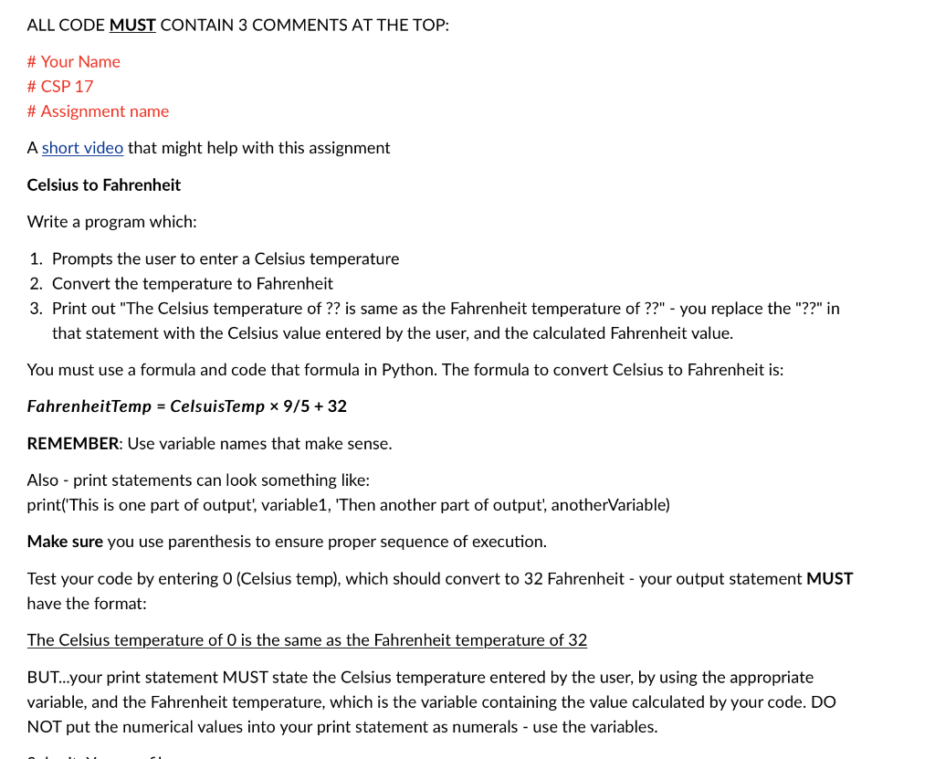 Solved ALL CODE MUST CONTAIN 3 COMMENTS AT THE TOP: # Your | Chegg.com