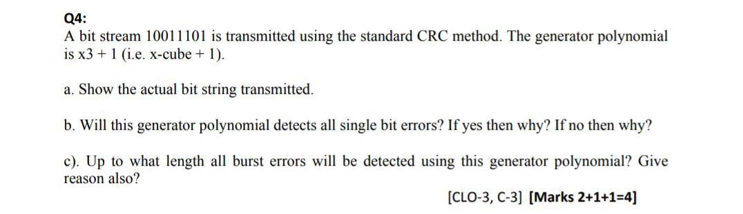 Solved Q4: A bit stream 10011101 is transmitted using the | Chegg.com