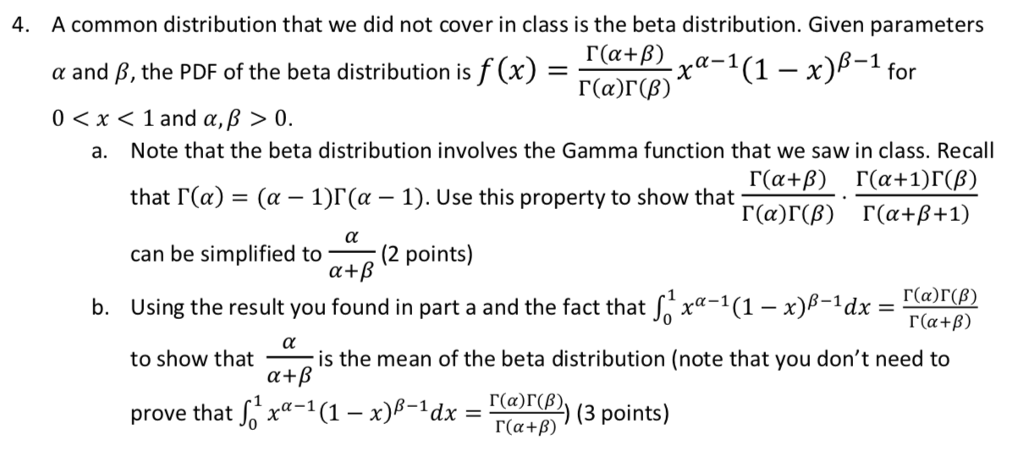 Solved A common distribution that we did not cover in class | Chegg.com