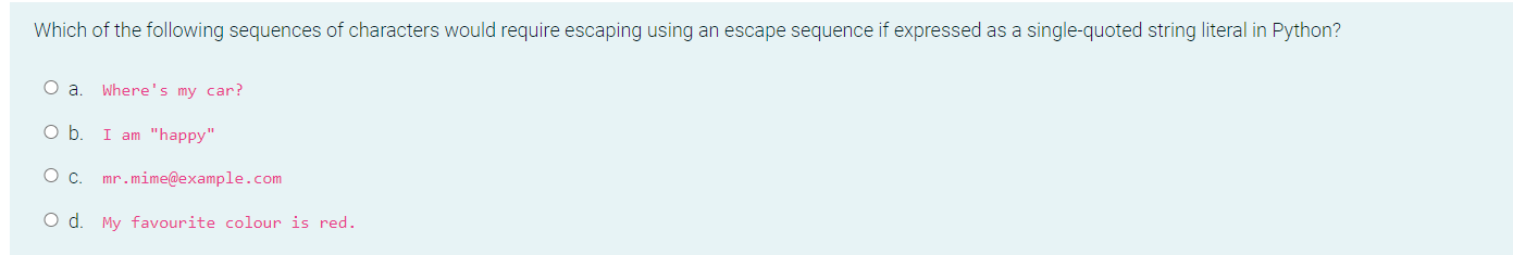 Solved Which of the following sequences of characters would | Chegg.com