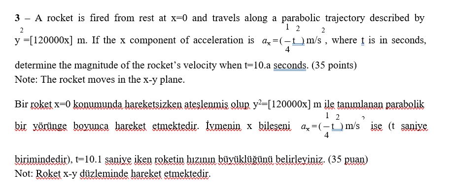 Solved 3 - A rocket is fired from rest at x=0 and travels | Chegg.com