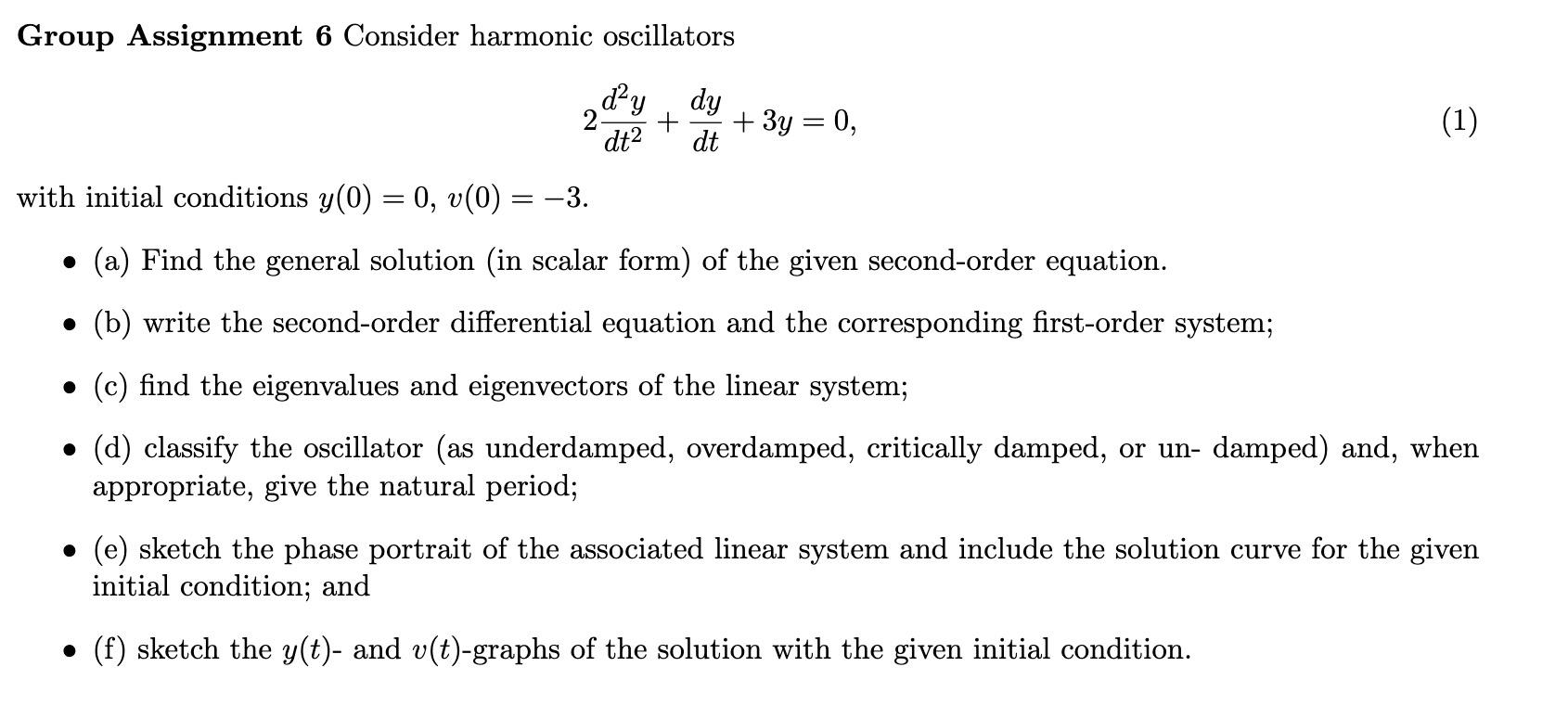 Solved Group Assignment 6 Consider harmonic oscillators | Chegg.com
