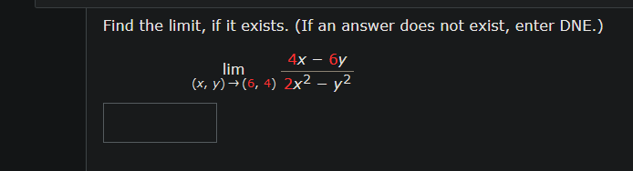 Solved Find the limit, if it exists. (If an answer does not | Chegg.com