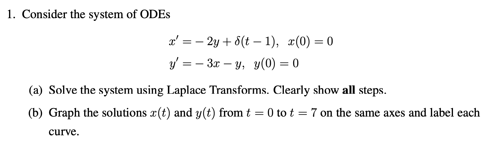 Solved 1. Consider the system of ODEs | Chegg.com