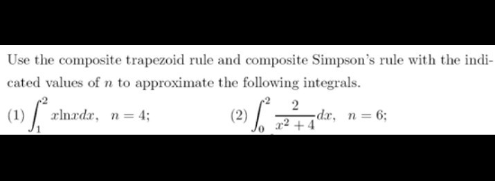 Solved Use the composite trapezoid rule and composite | Chegg.com
