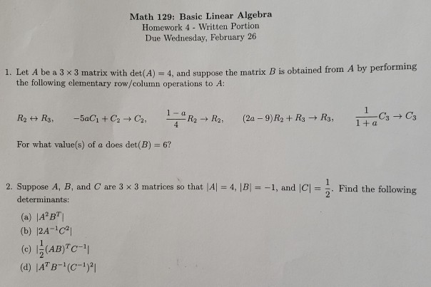 Solved Math 129: Basic Linear Algebra Homework 4 - Written | Chegg.com