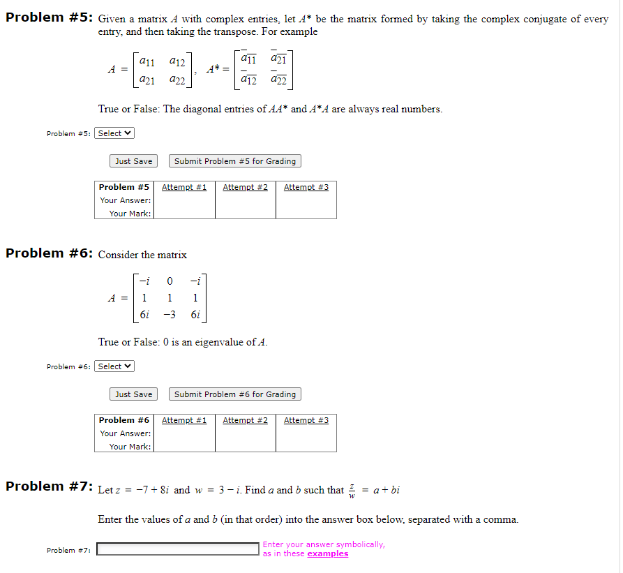Solved Problem \#5: Given a matrix A with complex entries, | Chegg.com