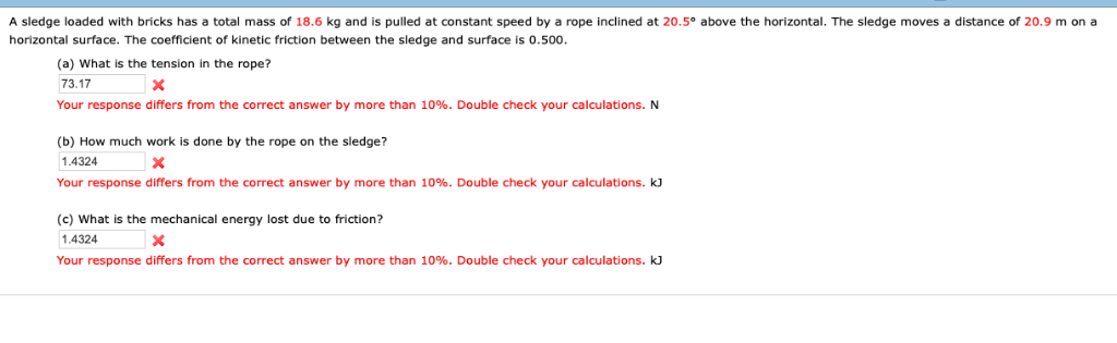 Solved sledge loaded with bricks has a total mass of 18.6 kg | Chegg.com