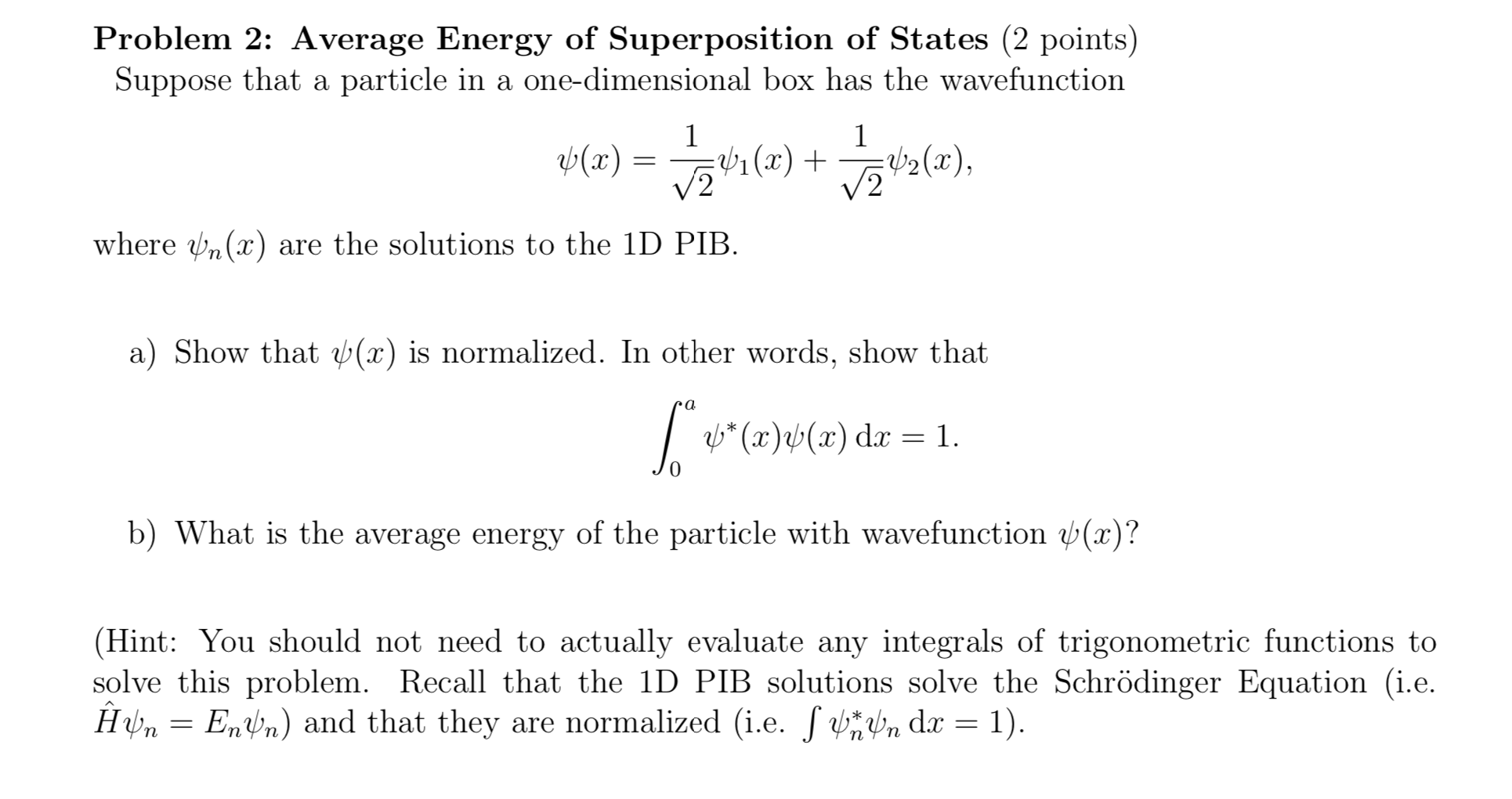 Solved Problem 2: Average Energy of Superposition of States | Chegg.com